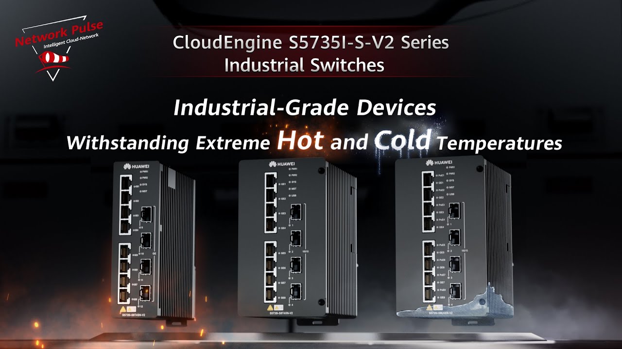 CloudEngine S5735I-S-V2 Series Industrial Switches Product Overview ...