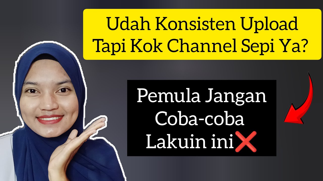 Mau View Meledak Ini Dia ️ SOLUSI CHANNEL SEPI PENONTON PADAHAL UDAH ...