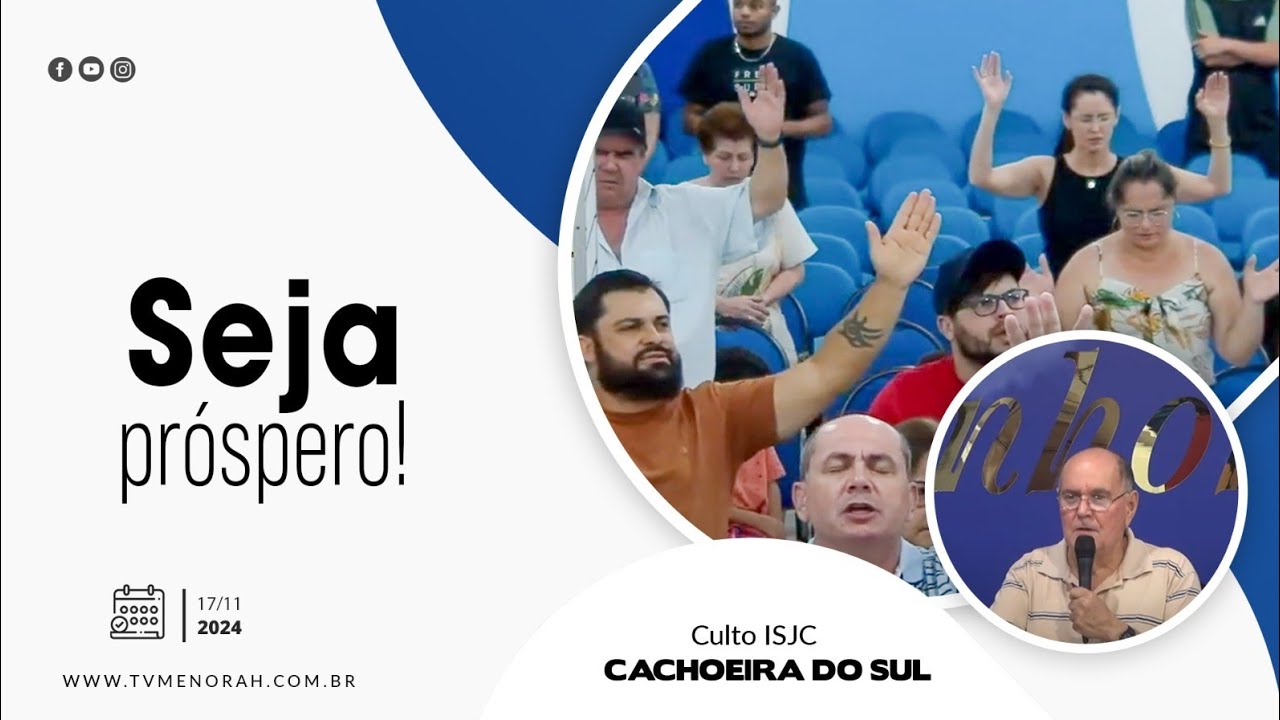 Culto ISJC Cachoeira do Sul 17/11/2024 - YouTube