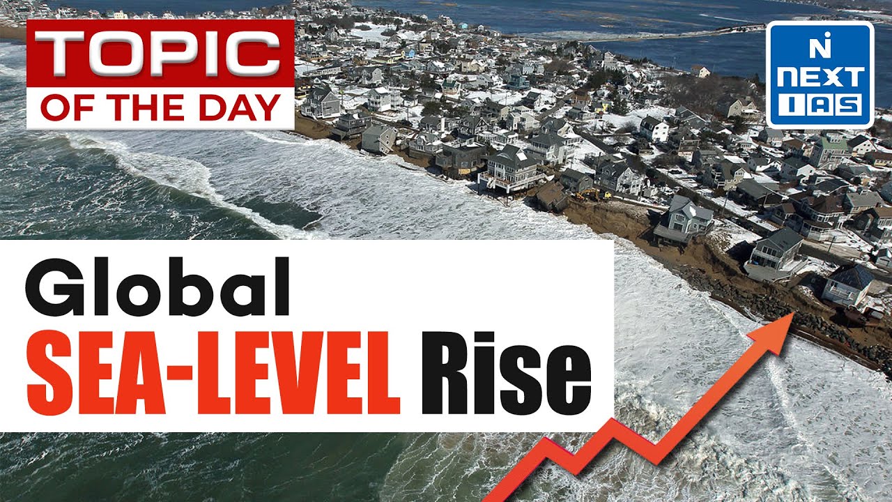 Global Sea-level Rise and Implications | WMO | Explained - UPSC | NEXT ...