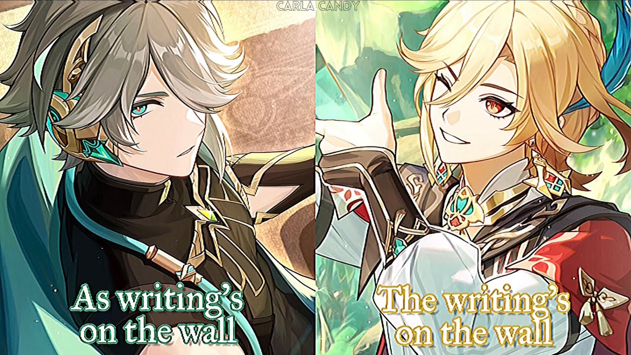 Writing On The Wall || 7 Minute Version | Kaveh & Alhaitham Duet - YouTube