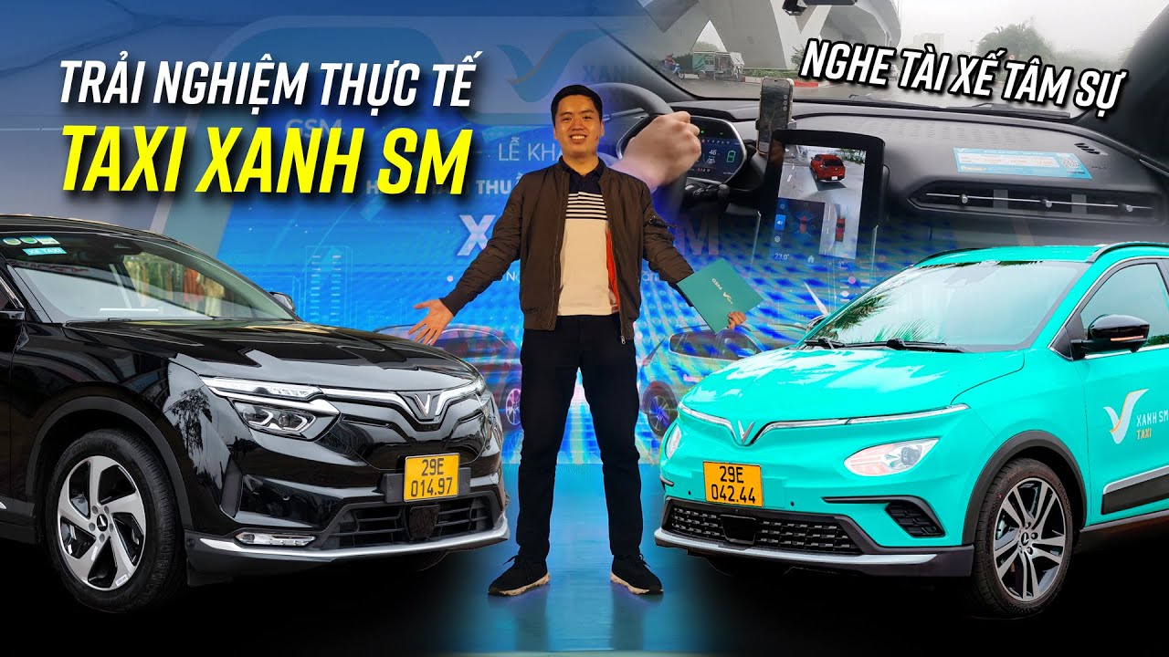 Trải nghiệm TAXI XANH SM và nghe tài xế tâm sự về xe, về thu nhập cùng ...