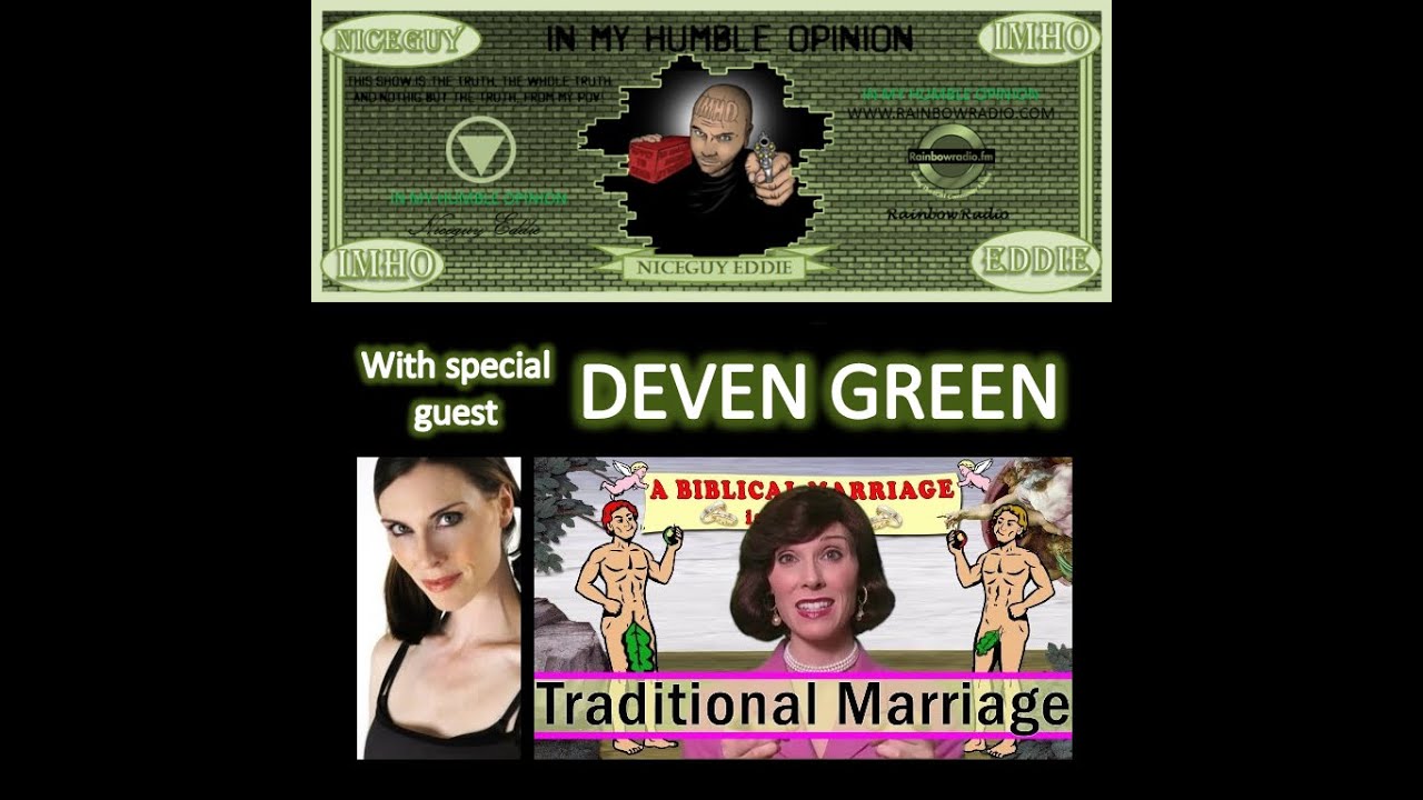 IMHO 2015 08 04 with Deven Green aka Mrs. Betty Bowers, America's BEST ...