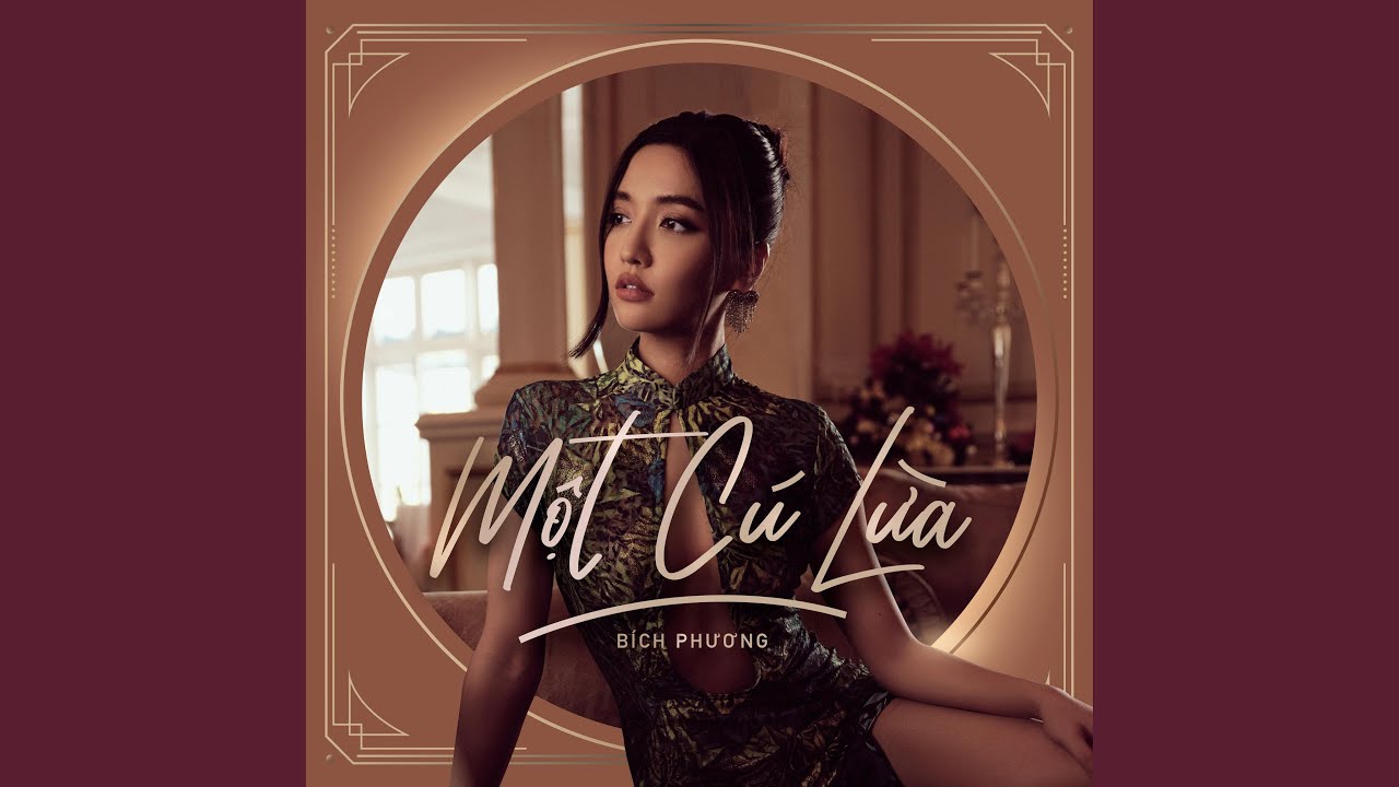 Bích Phương - Một Cú Lừa Acordes - Chordify