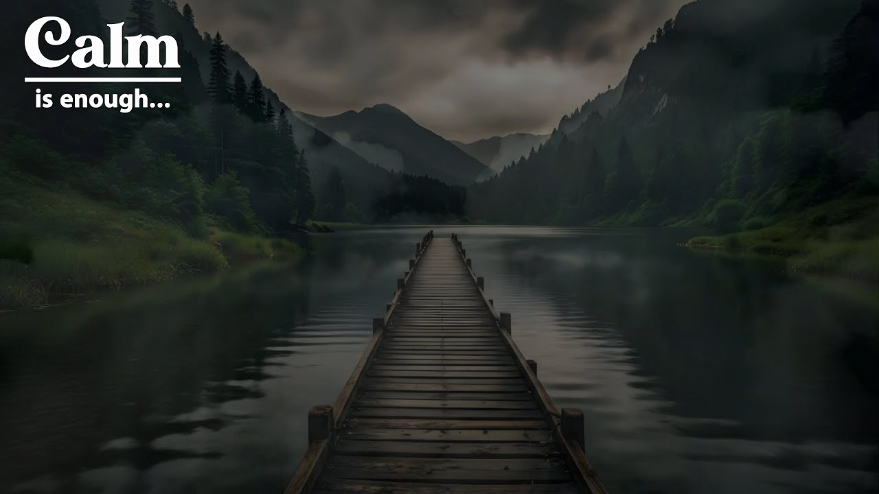 calm is enough 🌿 Soft cinematic ambient music for deep focus, sleep ...