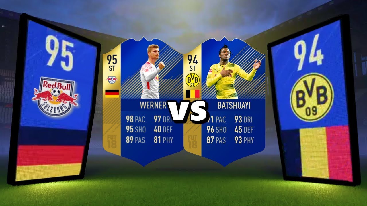 FIFA 18 95 TOTS WERNER VS 94 TOTS BATSHUAYI PLAYER REVIEW ULTIMATE TEAM ...