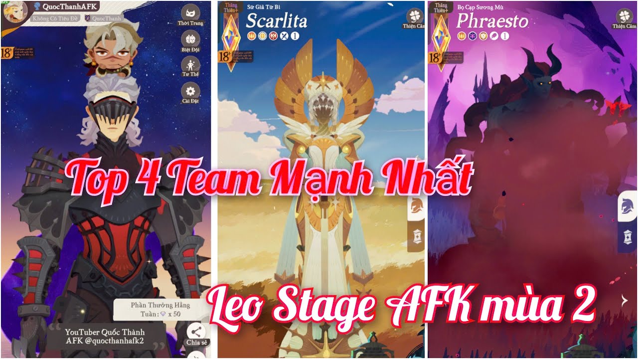 Hành Trình Afk | Top 4 Team Mạnh Nhất và được sử dụng Nhiều Nhất để leo ...