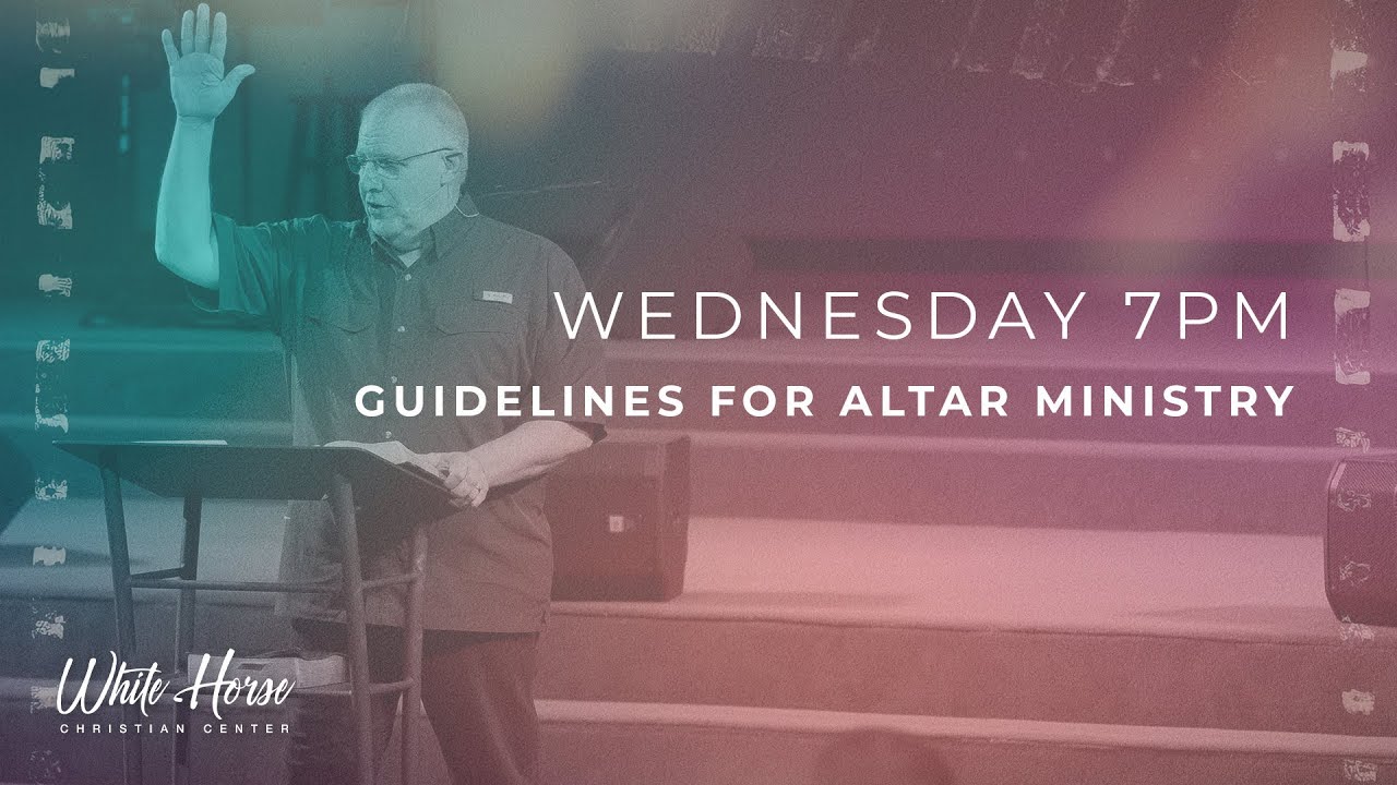 Guidelines For Altar Ministry | November 22. 2023 | Pastor Jeff Johns ...