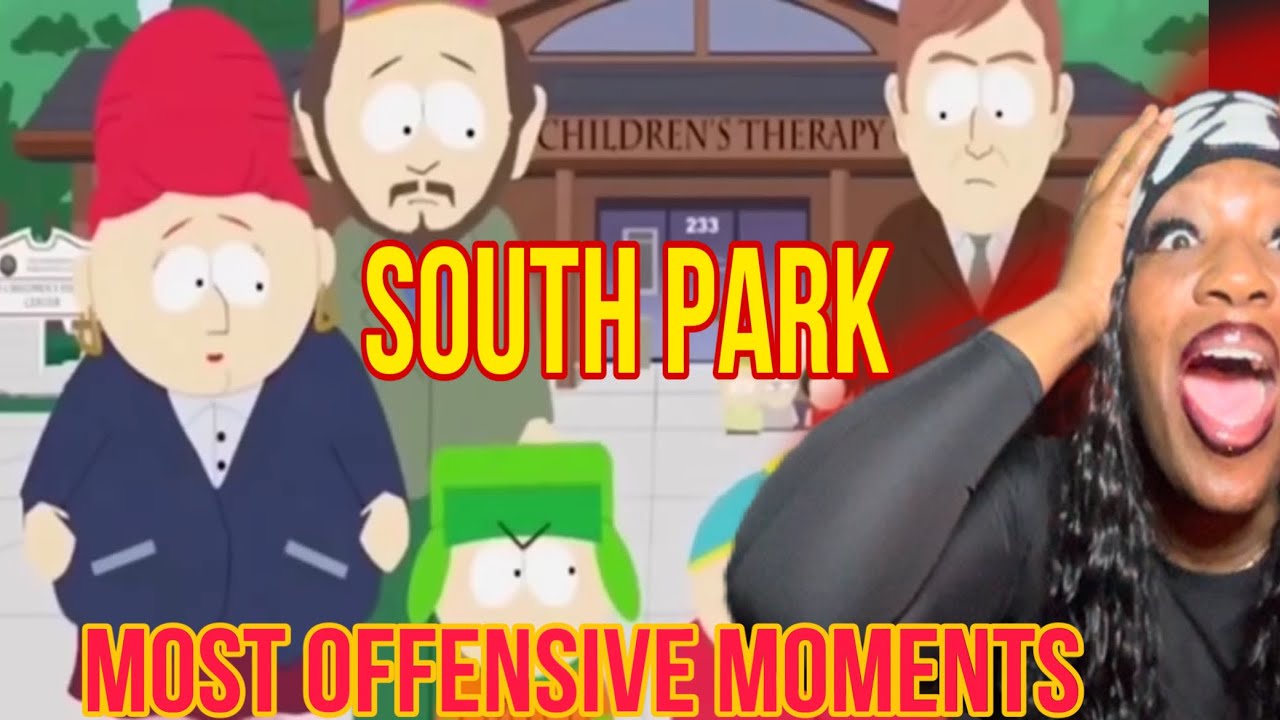 IDK SOUTH PARK WAS LIKE THIS! South Park Most Offensive Moments - YouTube