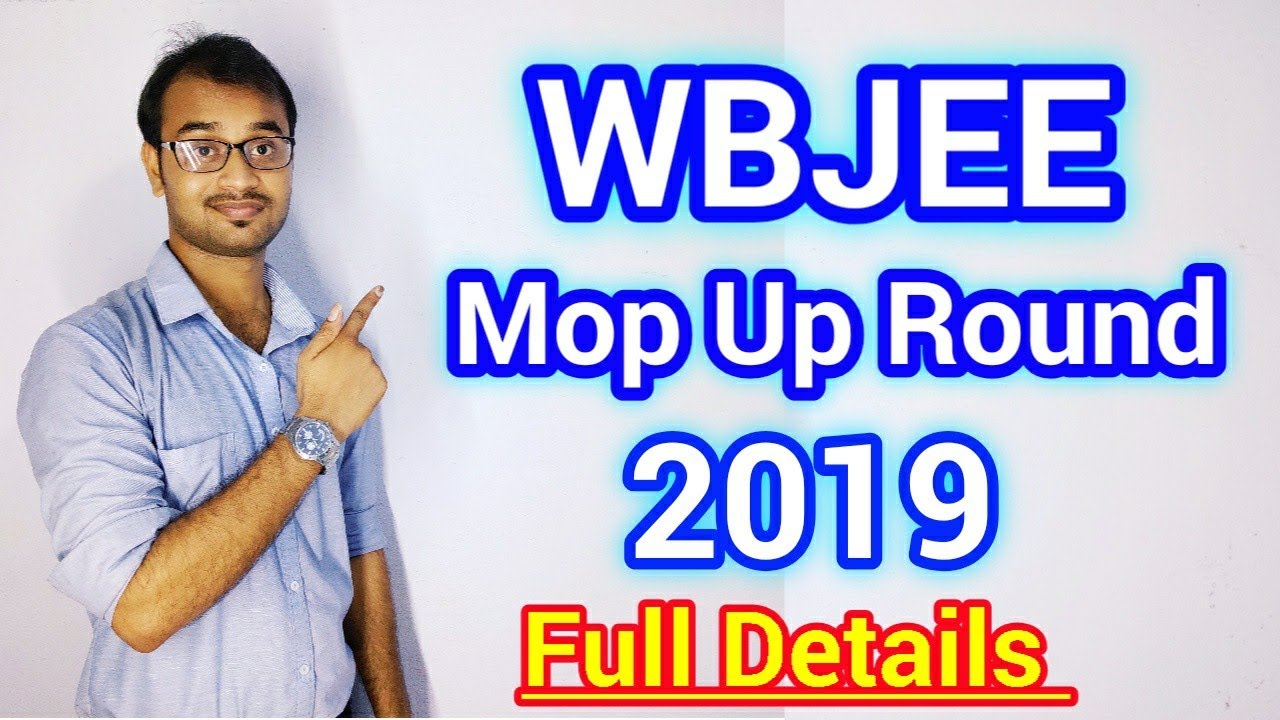 Wbjee Mop Up Round 2019 YouTube wbjee-mop-up-round-2019-youtube