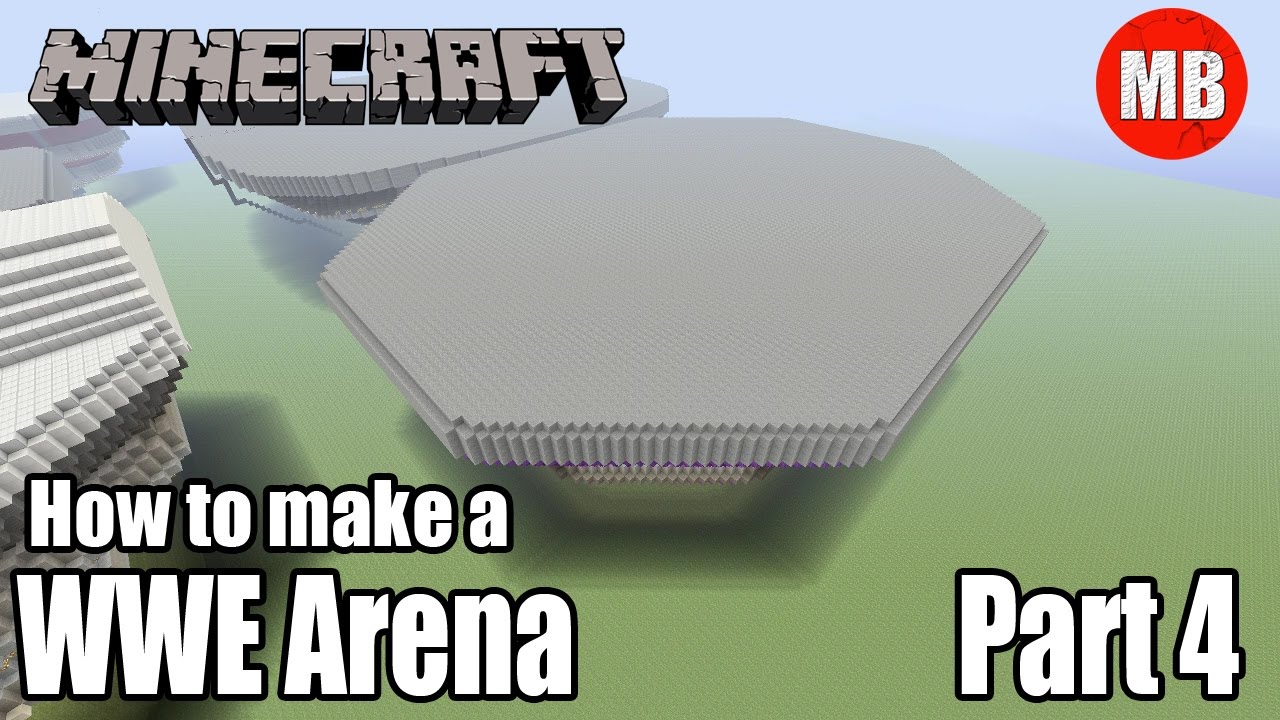 How to Build a WWE Arena in Minecraft! | Part 4 - YouTube
