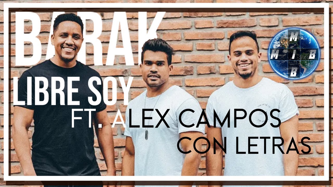 Barak - Libre Soy - Con Letras - YouTube