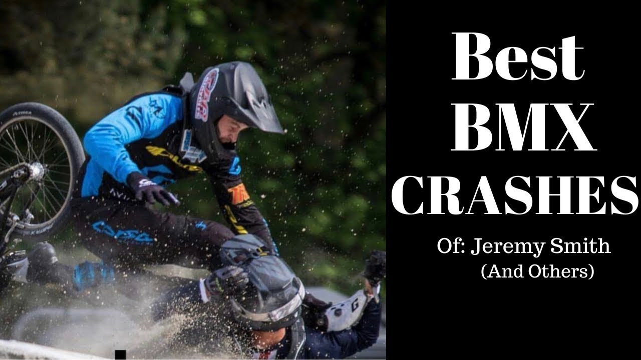 Best BMX Crashes of Jeremy Smith and Special Guests - YouTube
