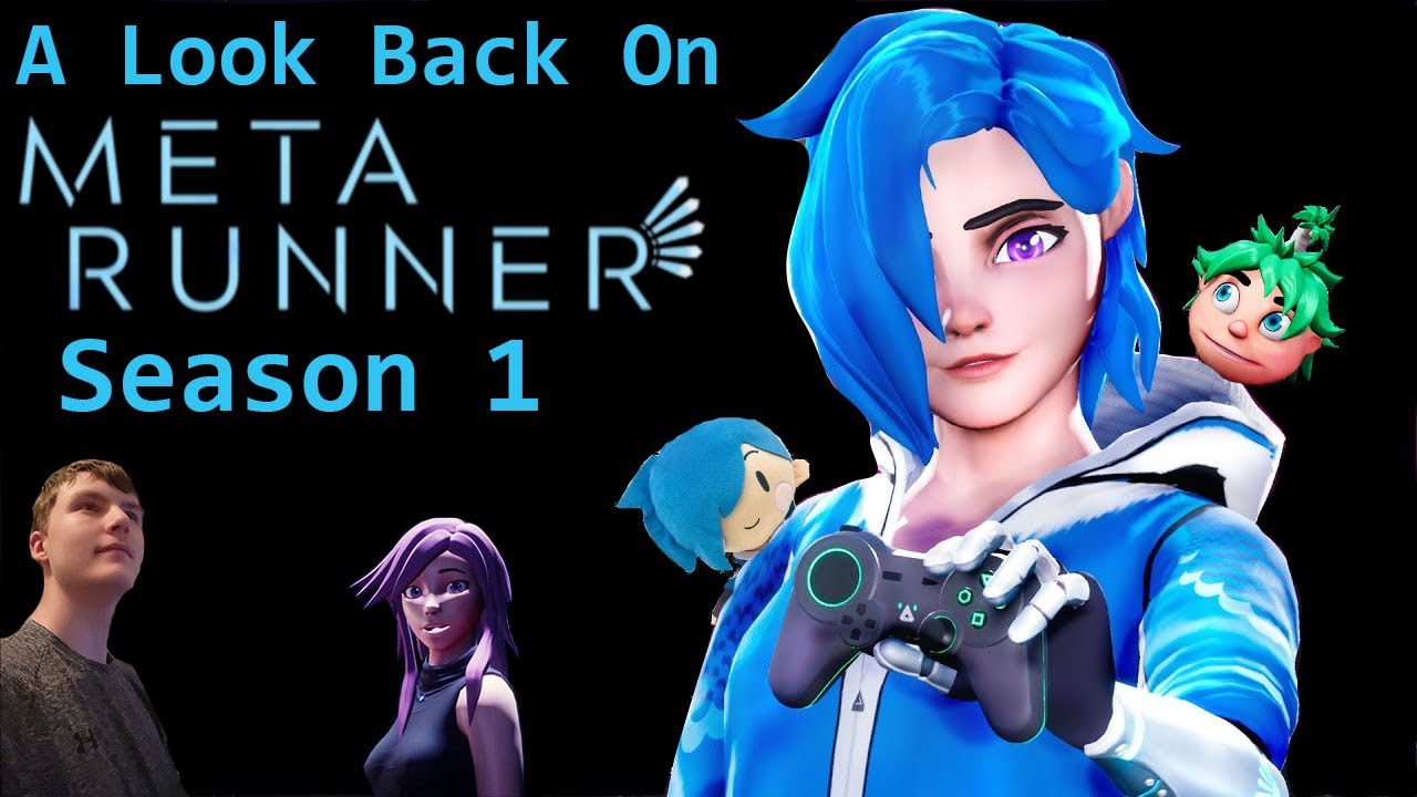 A Look Back On Meta Runner Season 1 (Part 1/3) - YouTube