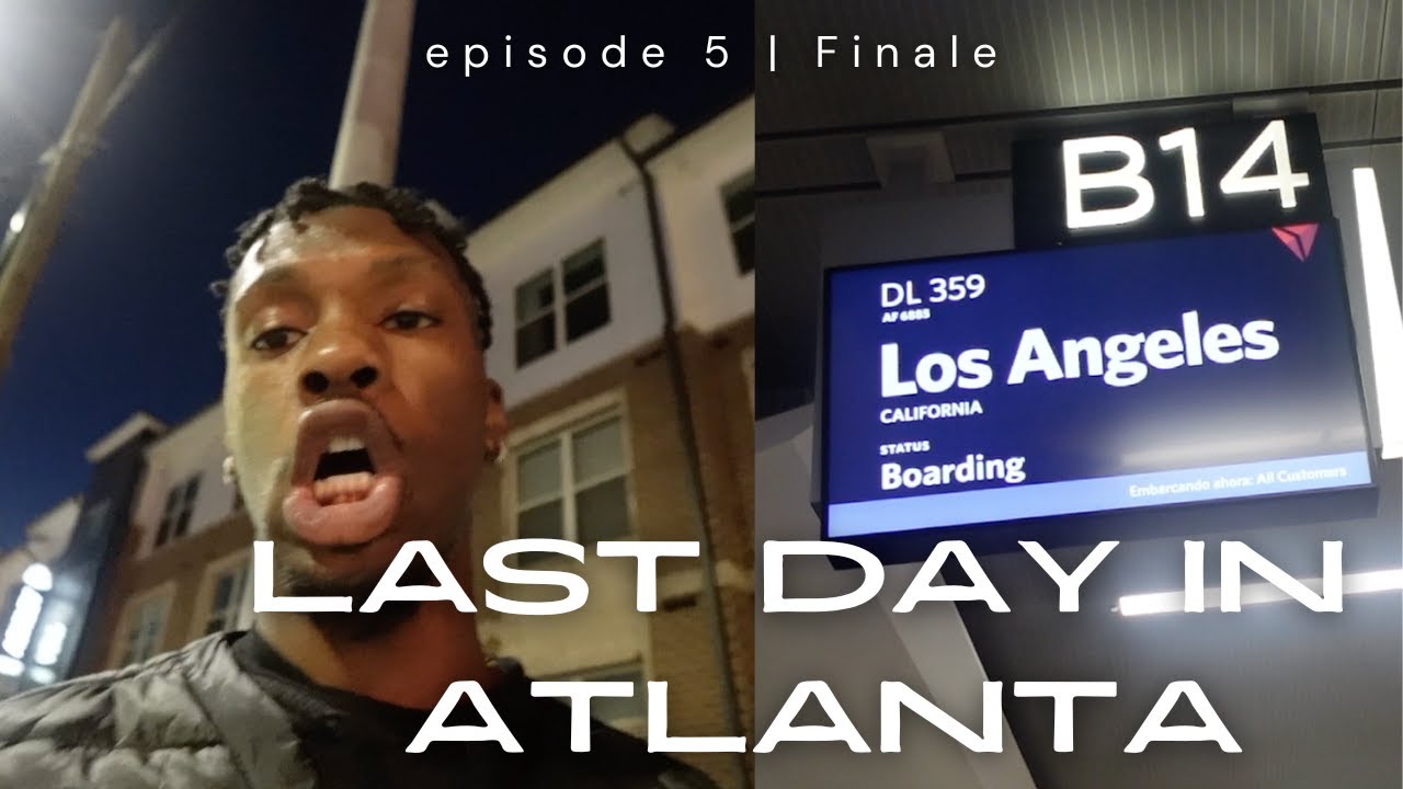 I'm Leaving Atlanta... 💔 *IM SAD* - YouTube