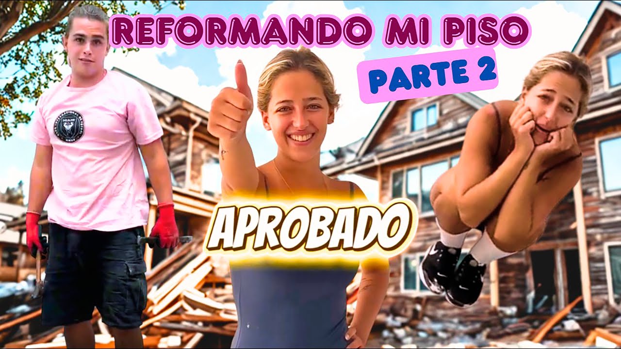 Nos timaron con el presupuesto 💸 (Parte 2) REFORMANDO NUESTRO PRIMER ...