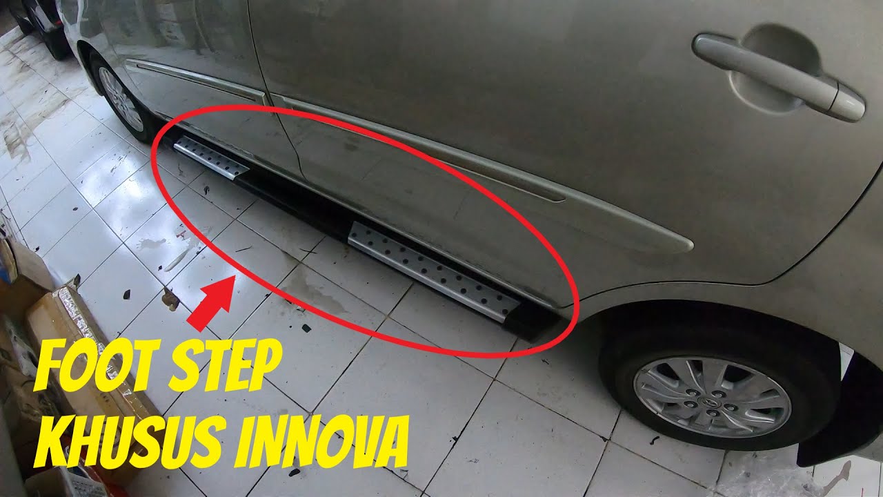 PEMASANGAN FOOT STEP KHUSUS INNOVA DI Extreme Variasi Jember - YouTube