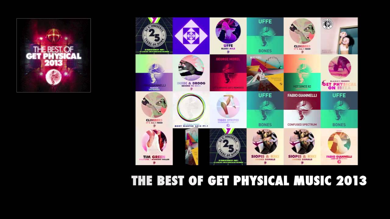 Get Physical Music Presents: The Best Of Get Physical 2013 - YouTube