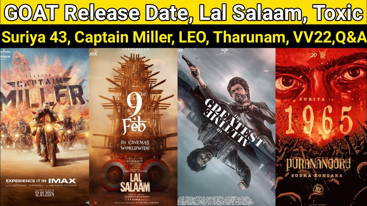 GOAT Release Date | Suriya 43, Leo, Lal Salaam, Captain Miller, Starda ...