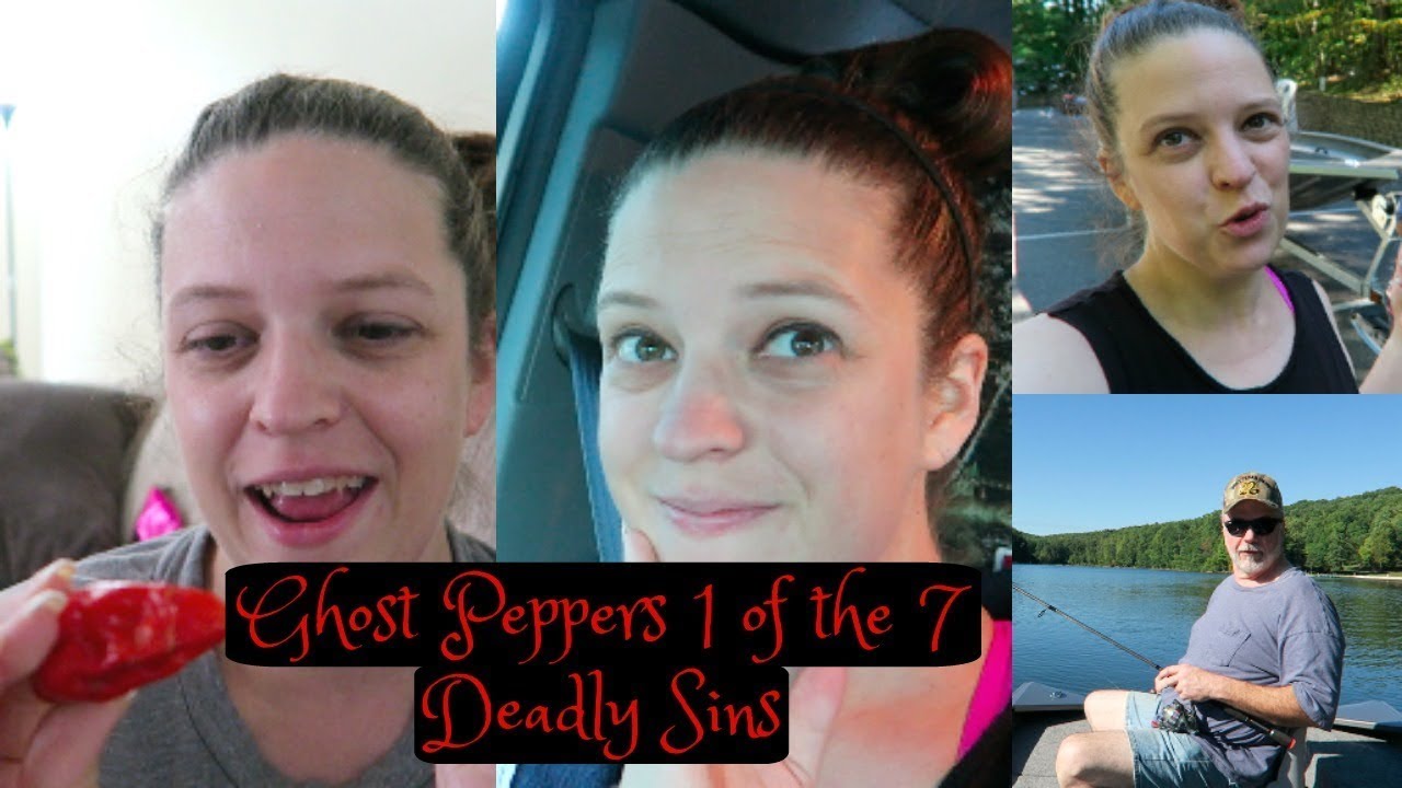 Ghost Peppers 1 of the 7 Deadly Sins - YouTube