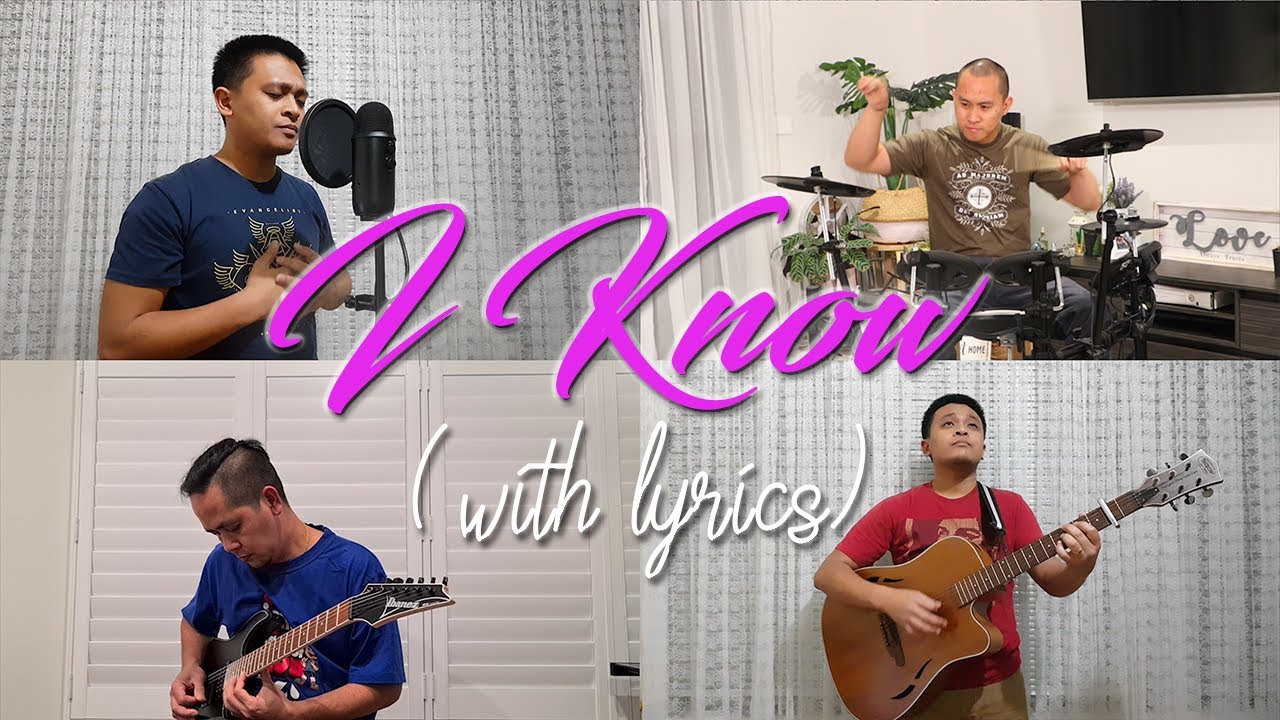 I KNOW - Full Band Cover with Lyrics (Liveloud) by CFC Melbourne SE ...