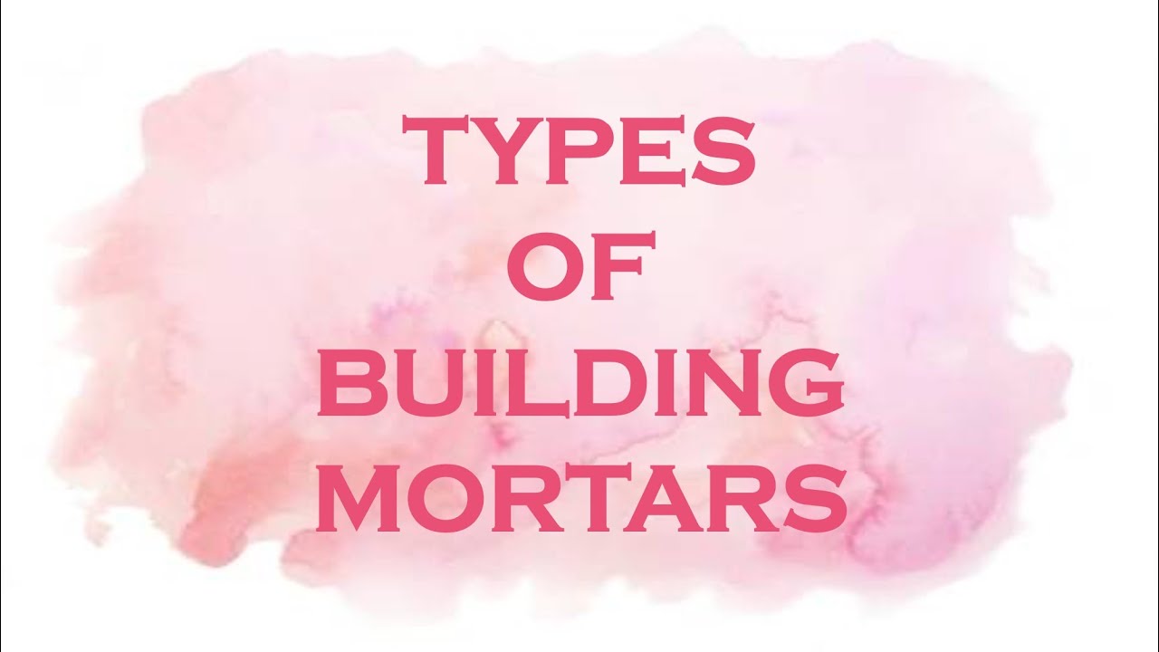 Types of building mortars - YouTube