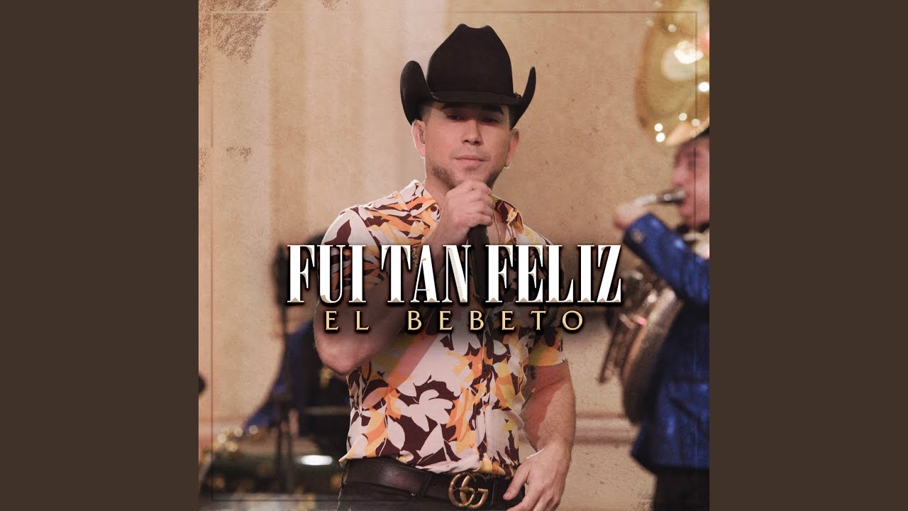 Fui Tan Feliz (En Vivo) - YouTube Music