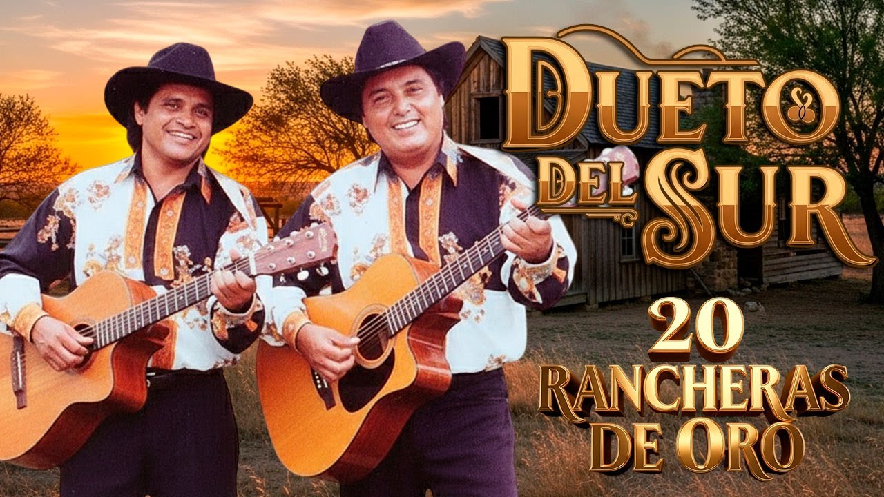Lo Mejor de lo Mejor de DUETO DEL SUR 💎 Sus Corridos Más Perrones [MIX ...