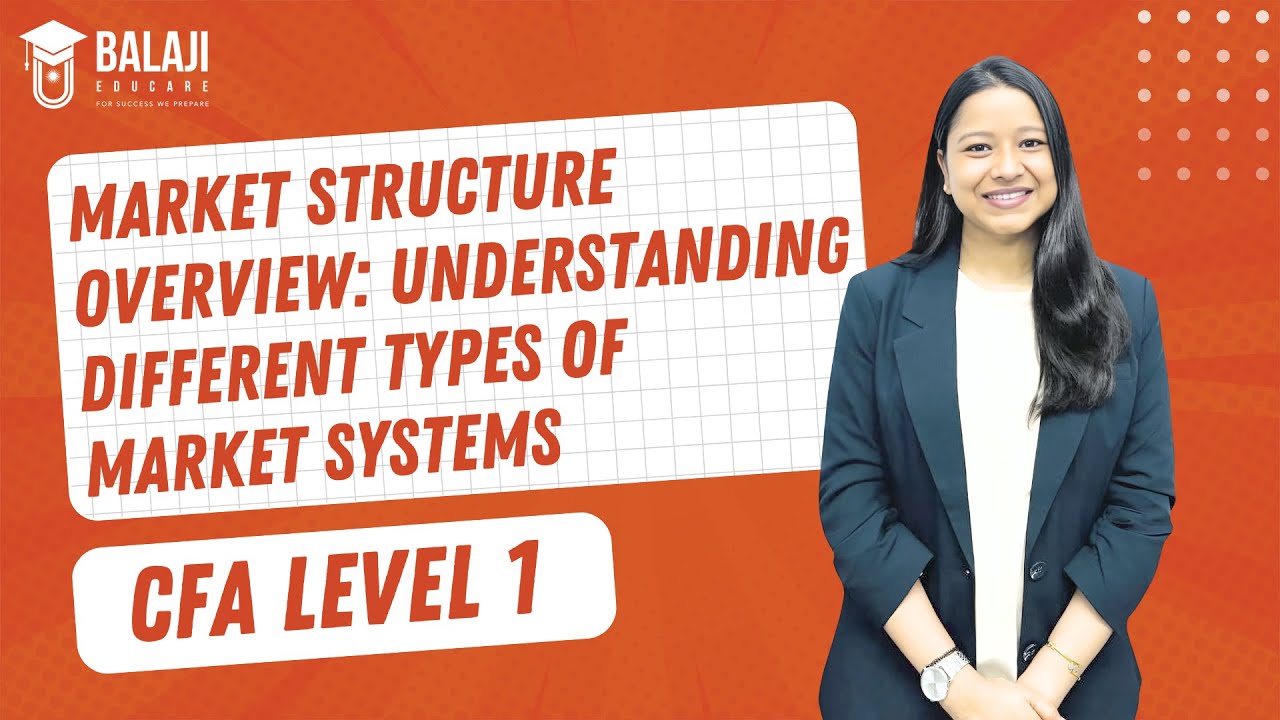 Market Structure Overview: Understanding Different Types of Market ...