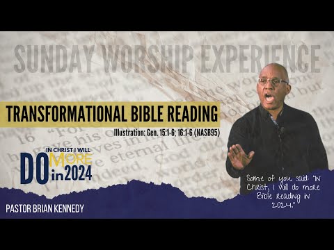 Transformational Bible Reading| Gen. 15:1-6; 16:1-6 (NASB95)| Sunday Worship Experience