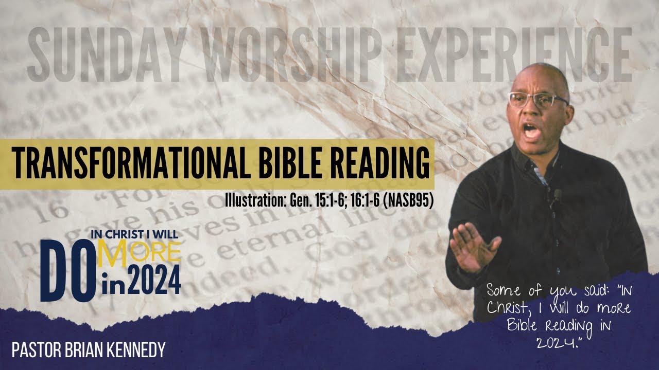 Transformational Bible Reading| Gen. 15:1-6; 16:1-6 (NASB95)| Sunday Worship Experience - YouTube