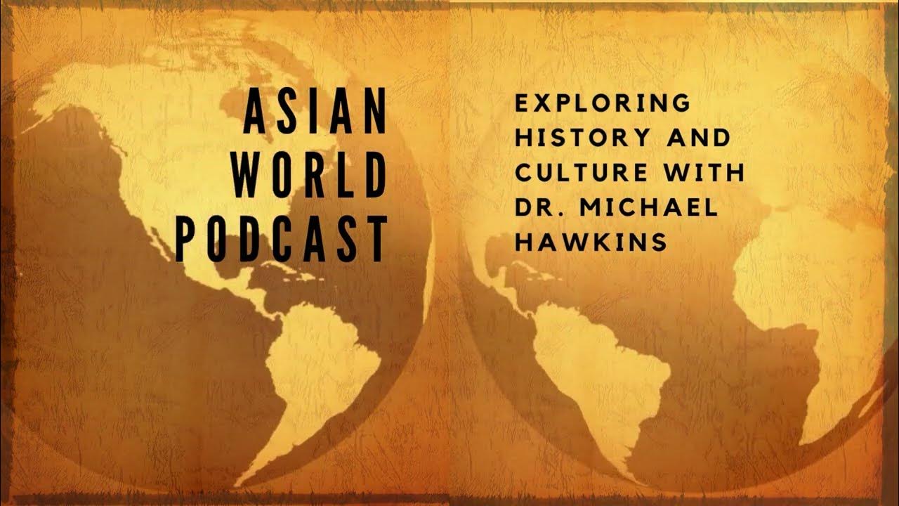 Asian World Podcast - American Imperialism in the Philippines Part 1 ...