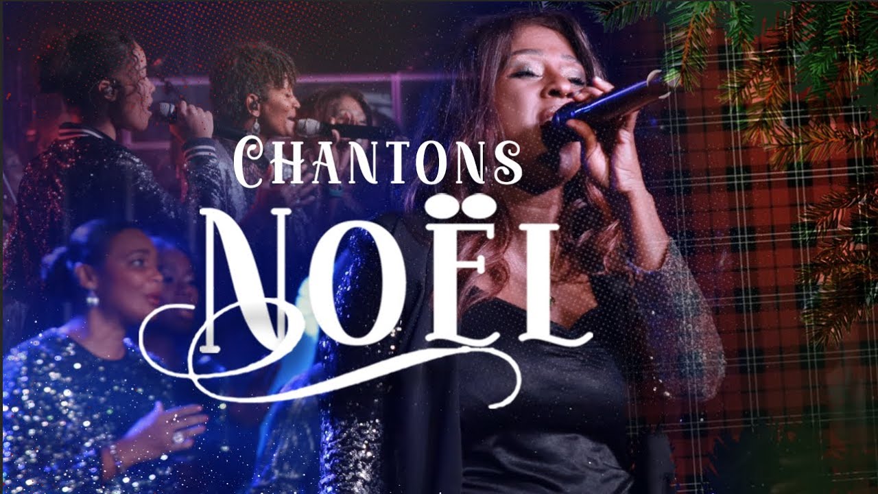 Chantons Noël LIVE // Paris Centre Chrétien - YouTube