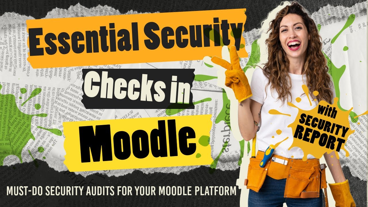 Moodle Security Audit Checklist - YouTube