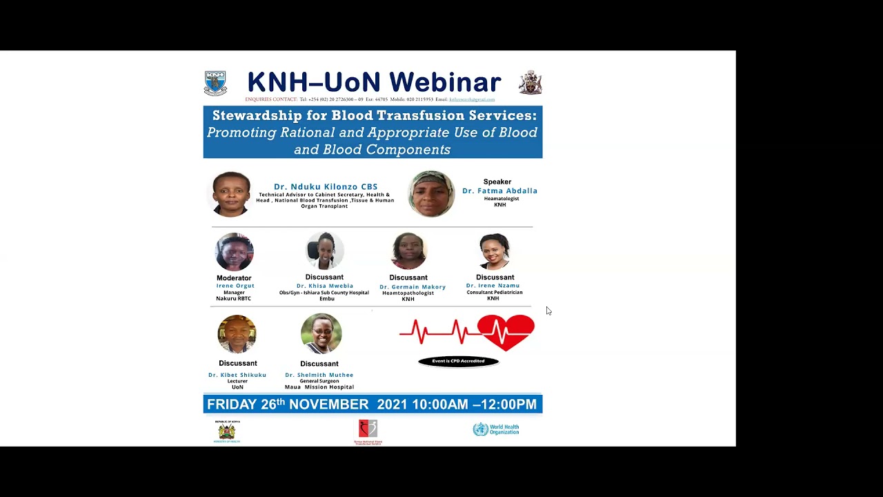 KNH-UoN Webinar : KNBTS webinar :Stewardship for Transfusion Services ...