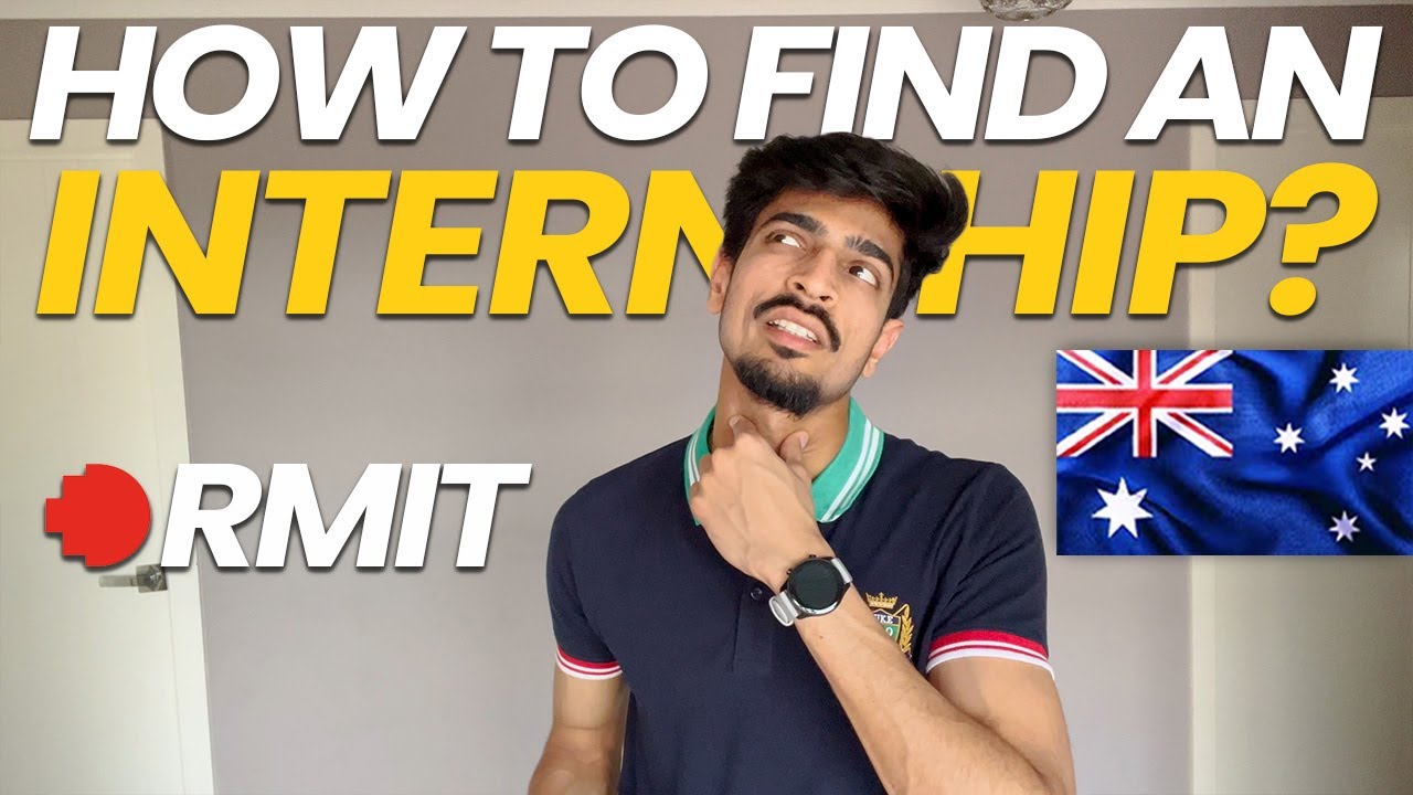 How to find an internship in Australia🇦🇺 ?? | RMIT Melbourne | Vlog ...