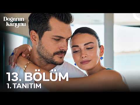 Doğanın Kanunu 13. Bölüm 1. Tanıtım | \