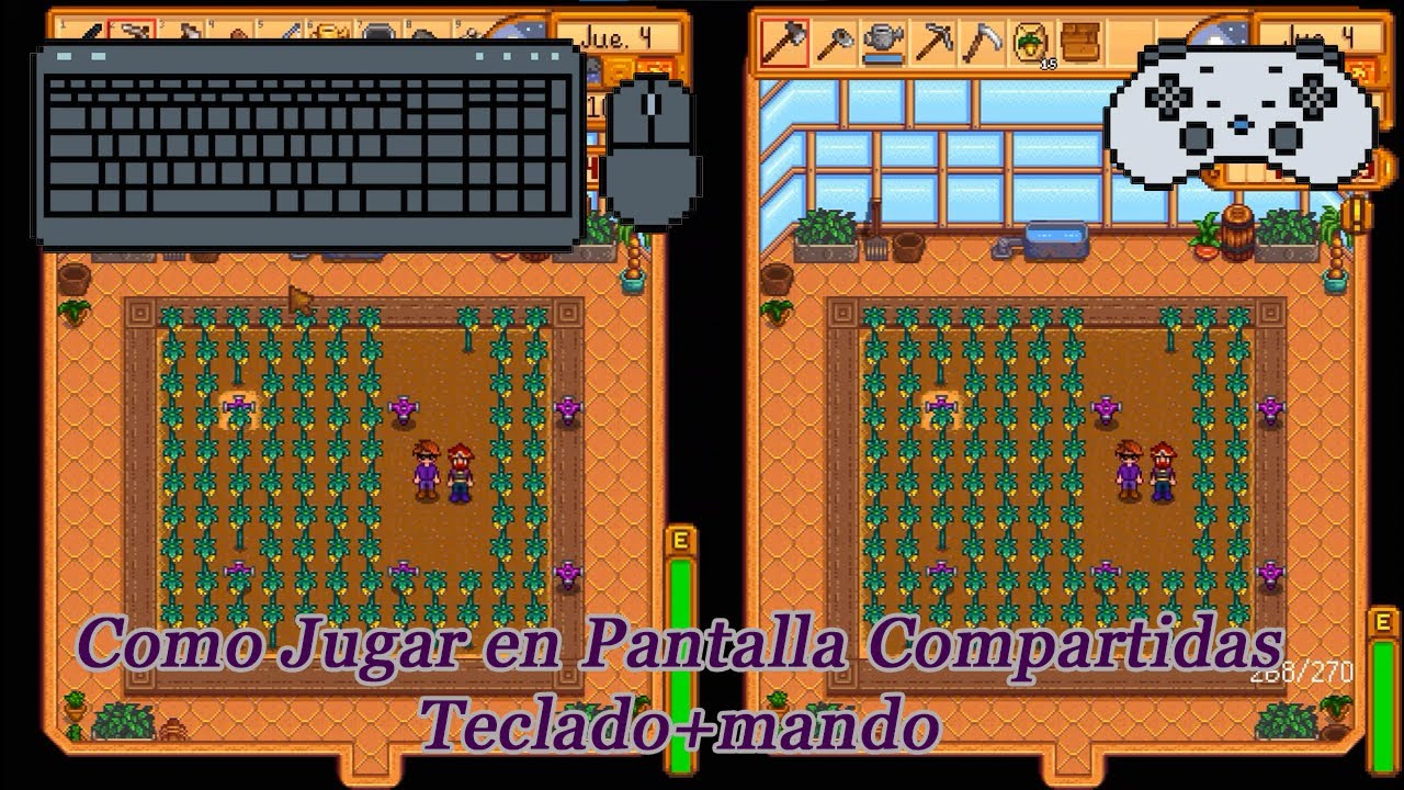 Stardew Valley Como Jugar en Pantalla Compartidas [Teclado y mando ...