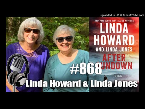 Author Stories Podcast Episode 868 | Linda Howard And Linda Jones Interview
