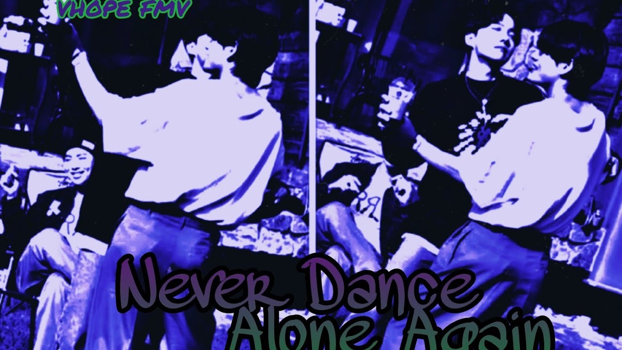 Never Dance Alone: vhope fmv - YouTube