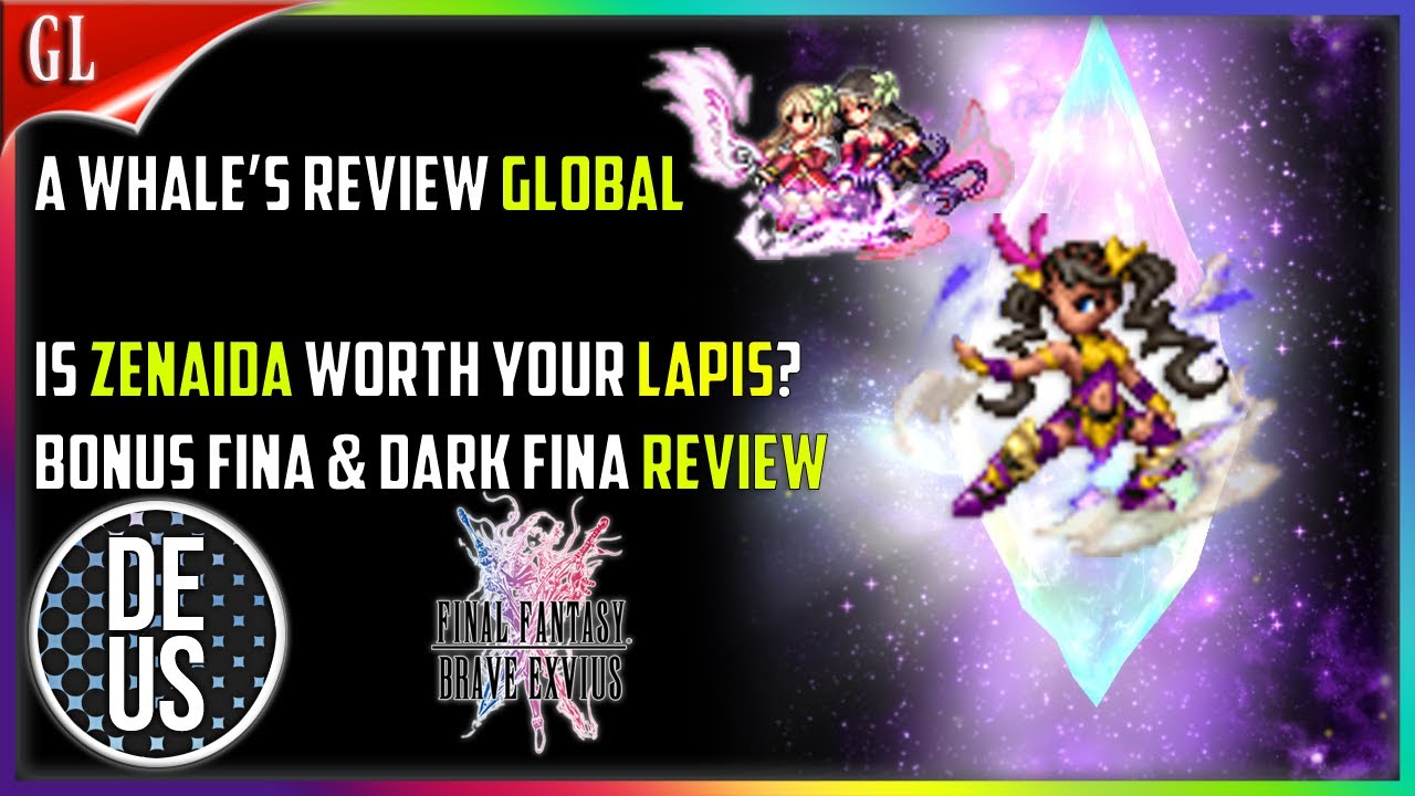 Zenaida, Fina & Dark Fina A Whale's Review Unit Review Final Fantasy ...
