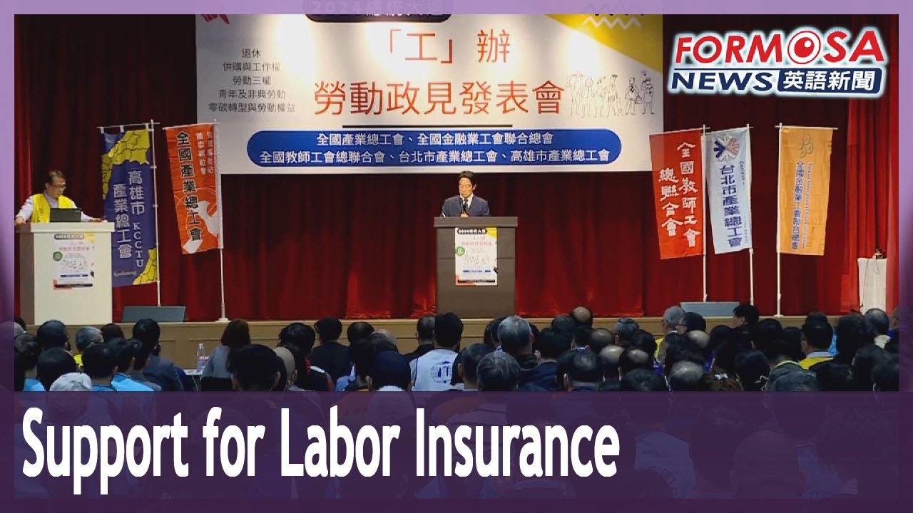 3 presidential candidates vow government subsidies for Labor Insurance ...