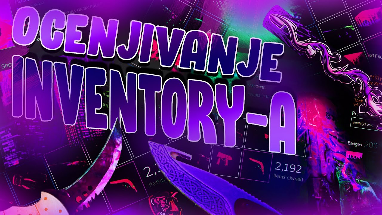 NadeKing , BananaGaming | OCENJIVANJE INVENTORY-A #2 - YouTube