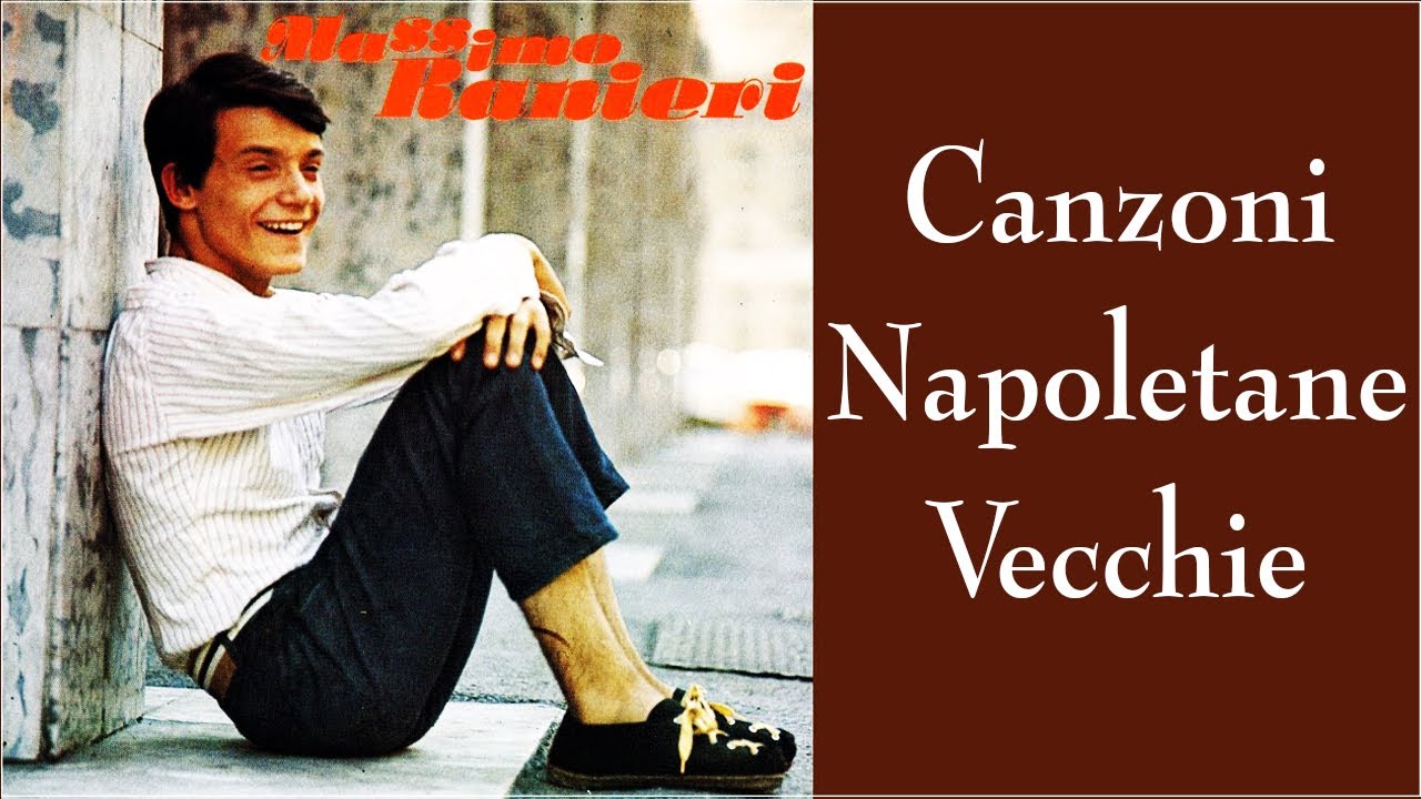 Le Più Belle Canzoni Napoletane Di Sempre Mix - I Cantanti Più Famosi ...
