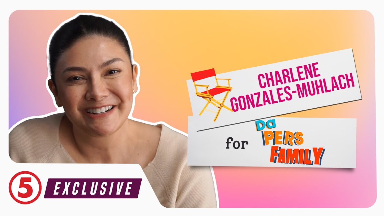 EXCLUSIVE | Charlene Gonzales-Muhlach for Da Pers Family - YouTube