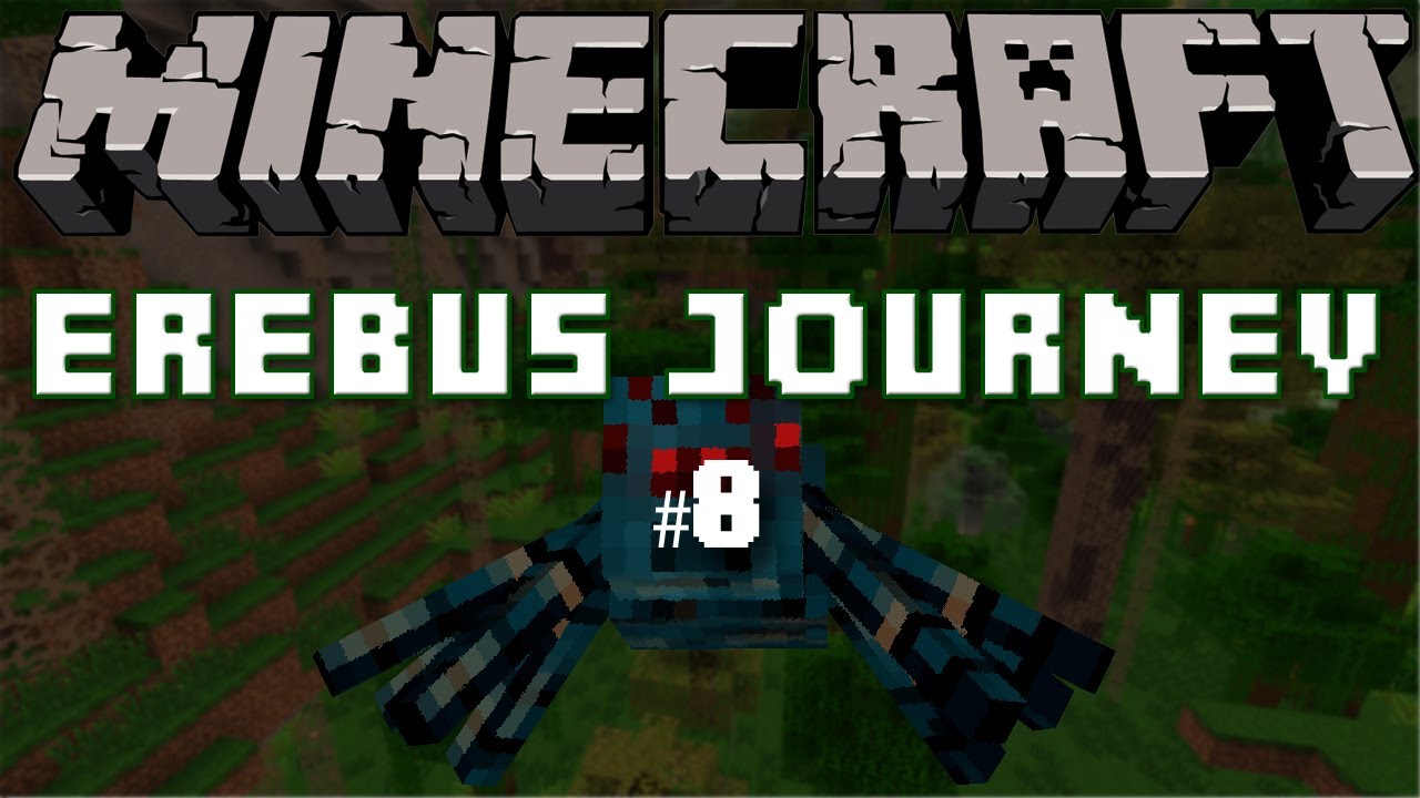 Erebus Episode 8 "Spider Overload" - YouTube