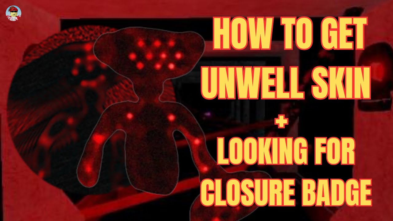 Bear (Alpha) - How to get the Unwell skin + looking for closure badge ...