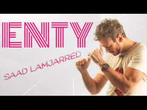 saad lamjarred:Enty