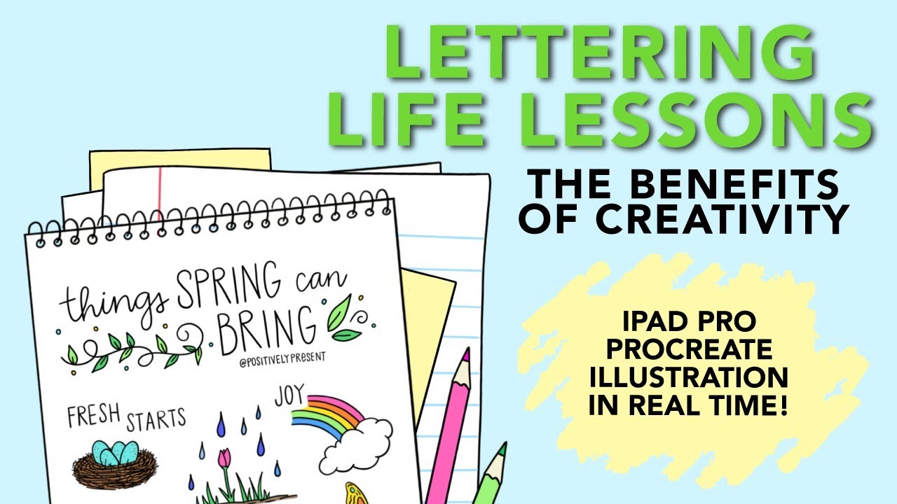Lettering Life Lessons: The Benefits of Creativity - YouTube