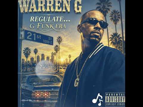 Warren G – Regulate & G-Funk Classics | Nate Dogg, West Coast Hip Hop & Smooth 90s Rap